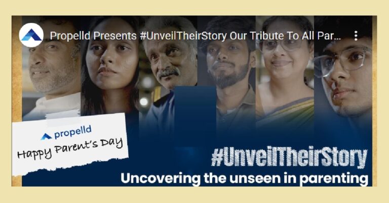 Propelld unveils a heartfelt Parent's Day campaign: #UnveilTheirStory ...