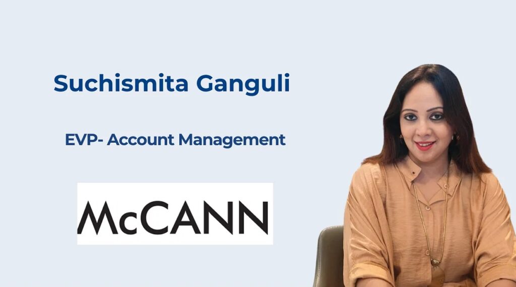 Suchismita Ganguli returns to McCann Mumbai as EVP of Account ...
