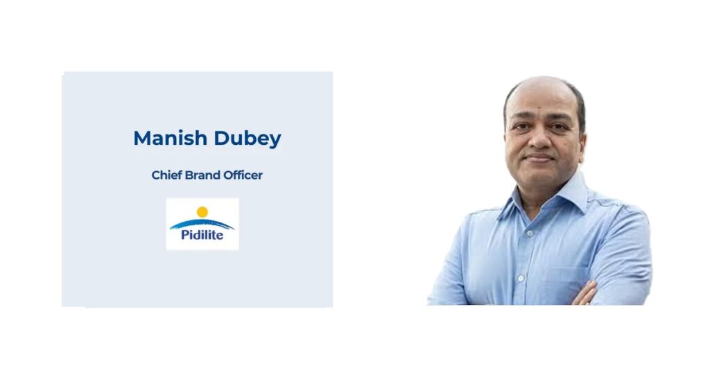Pidilite Industries names Manish Dubey as chief brand officer of ...