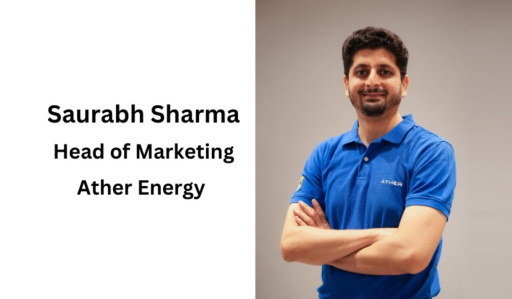 Ather Energy names Saurabh Sharma as Head of Marketing. - Advertising Reporter