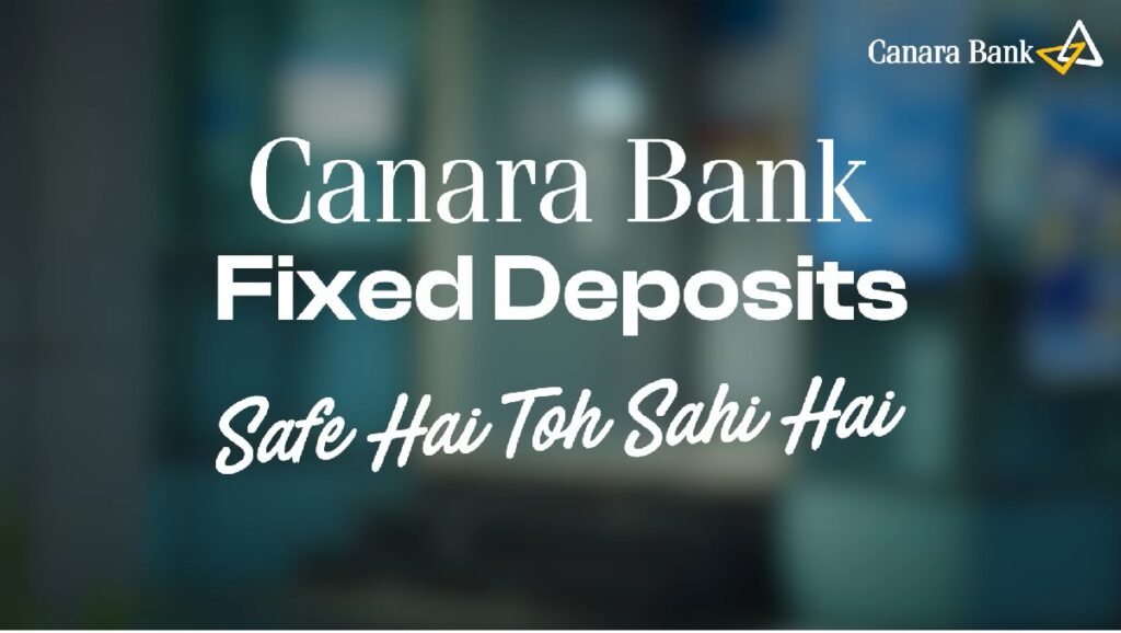 Canara Bank Launches ‘Safe Hai, Toh Sahi Hai’ Campaign to Reinforce ...