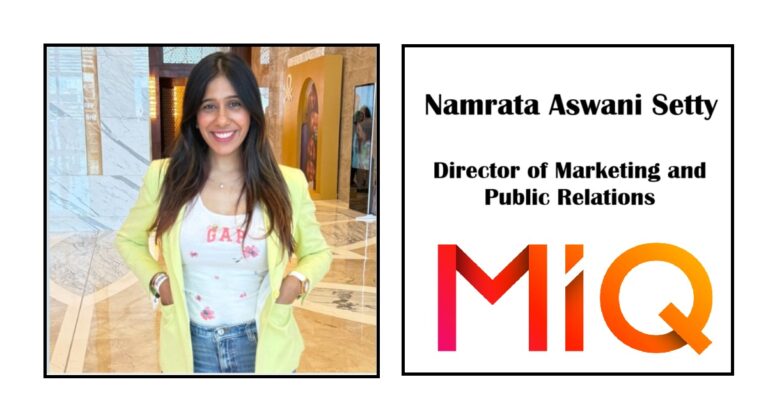 Namrata Aswani Setty named Marketing and PR Director at MiQ ...