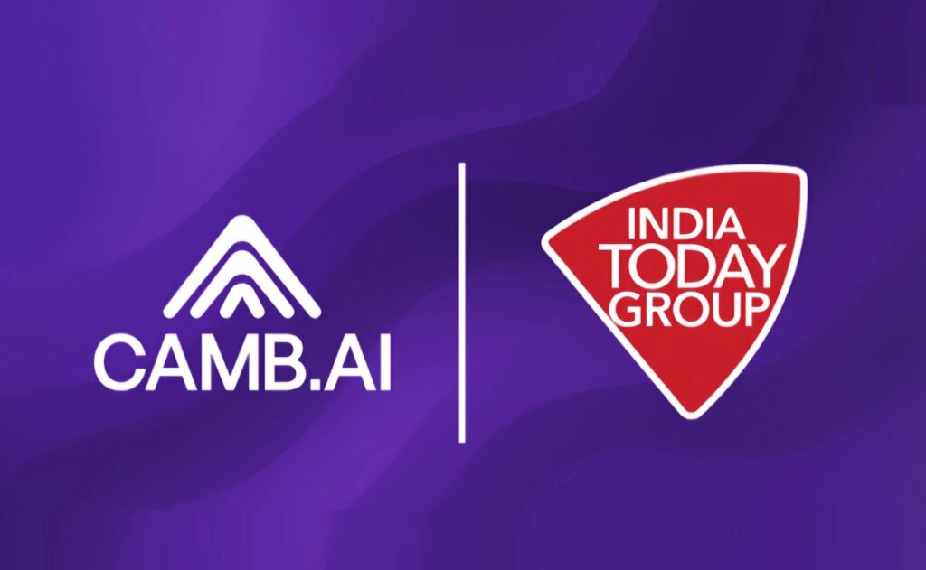India Today Group teams up with CAMB.AI for AI-driven multilingual news ...