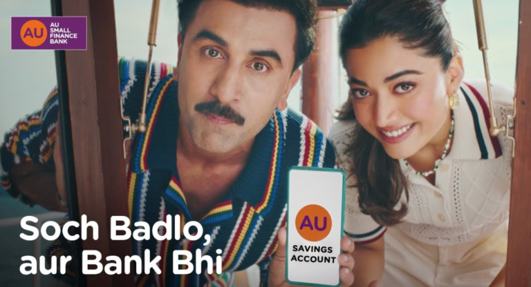 AU Small Finance Bank Taps Ranbir Kapoor & Rashmika Mandanna for ...
