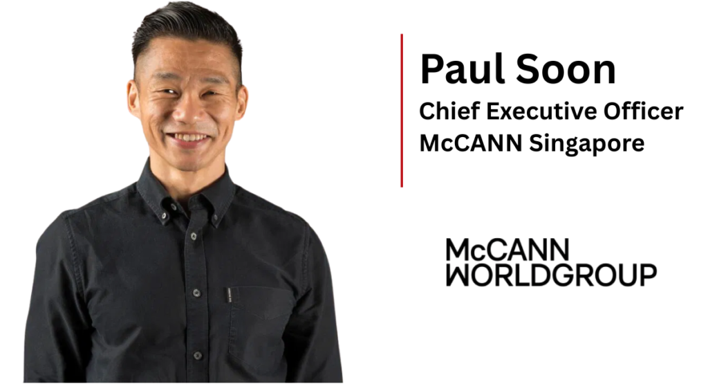McCann–MullenLowe Singapore Combine Operations; Paul Soon Named CEO of ...