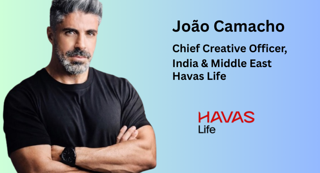 Havas Life Strengthens Creative Leadership with João Camacho as CCO for ...